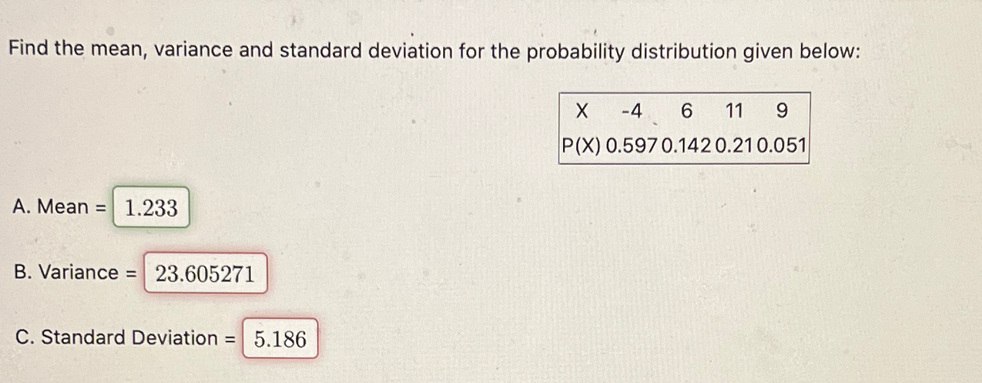 Solved Find the mean, variance and standard deviation for | Chegg.com