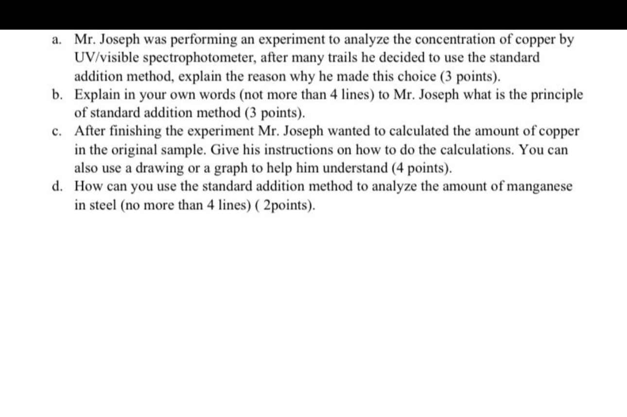 Solved a. ﻿Mr. ﻿Joseph was performing an experiment to | Chegg.com