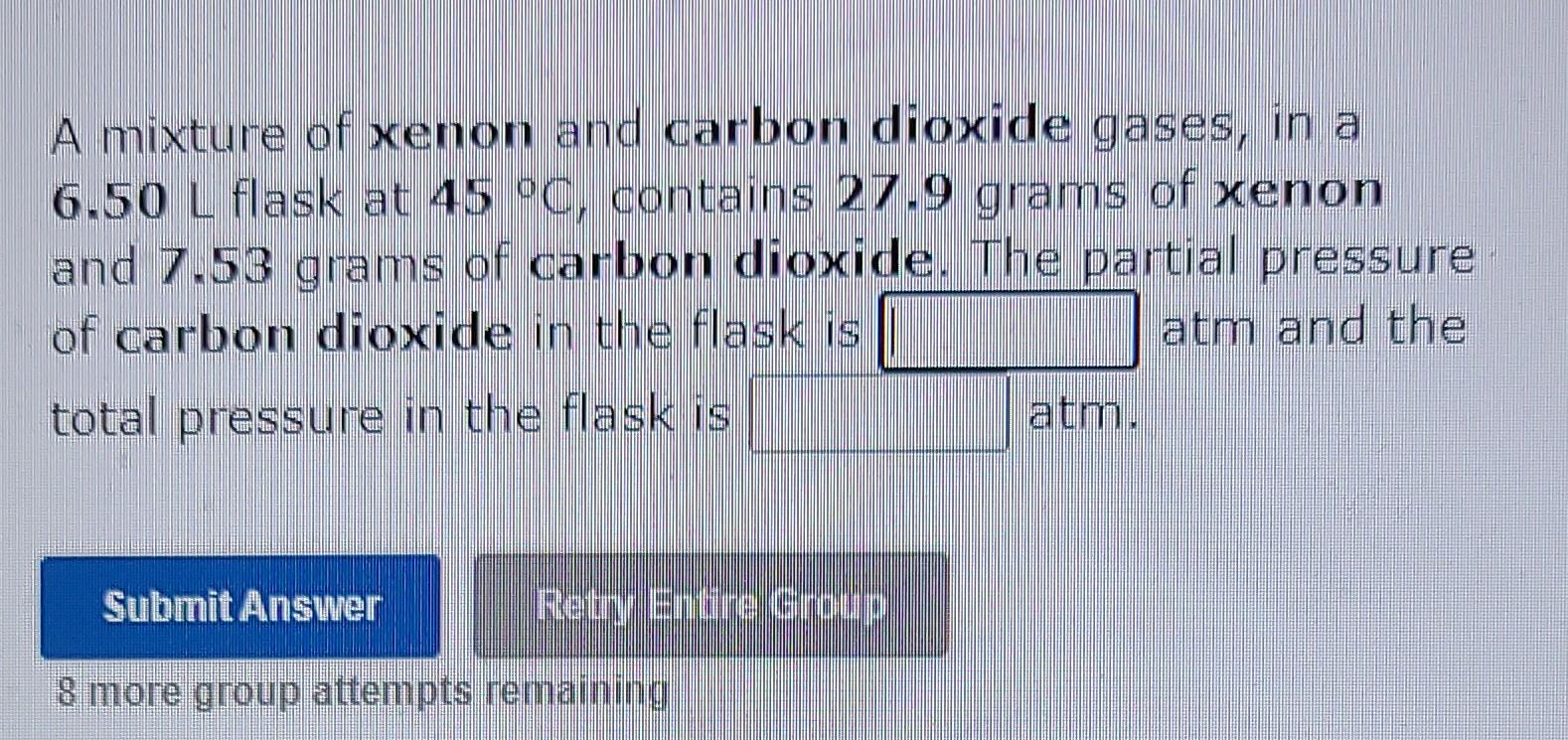 Solved A mixture of xenon and carbon dioxide gases, in a | Chegg.com