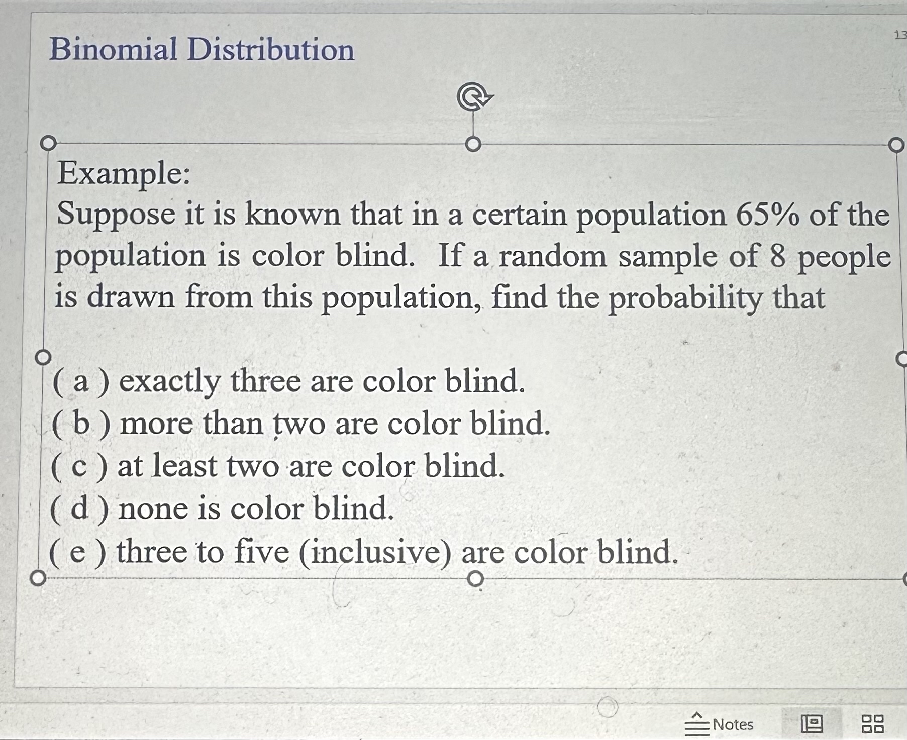 Solved Binomial DistributionExample:Suppose it is known that | Chegg.com