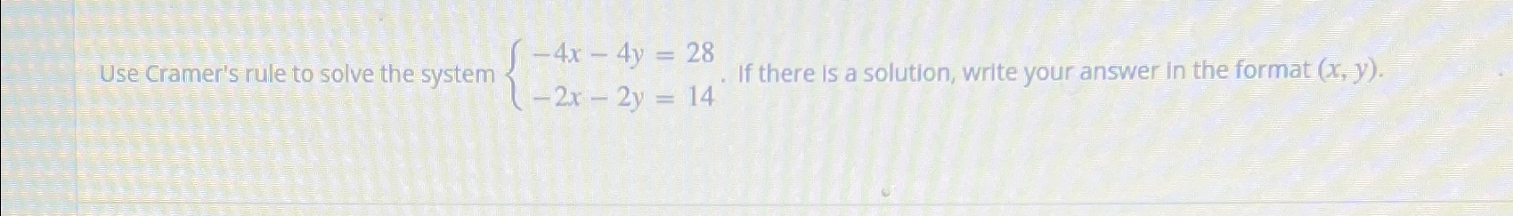 Solved Use Cramer's rule to solve the system | Chegg.com