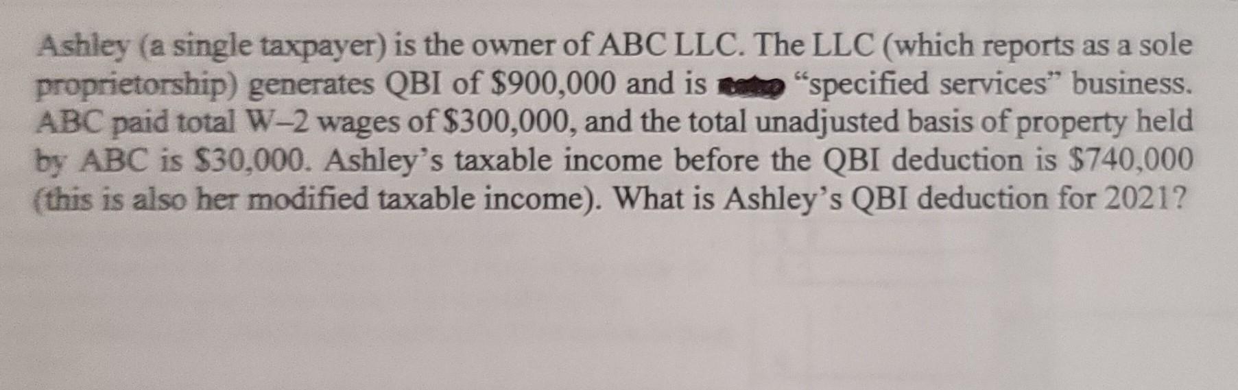 Solved Ashley (a single taxpayer) is the owner of ABC LLC. | Chegg.com