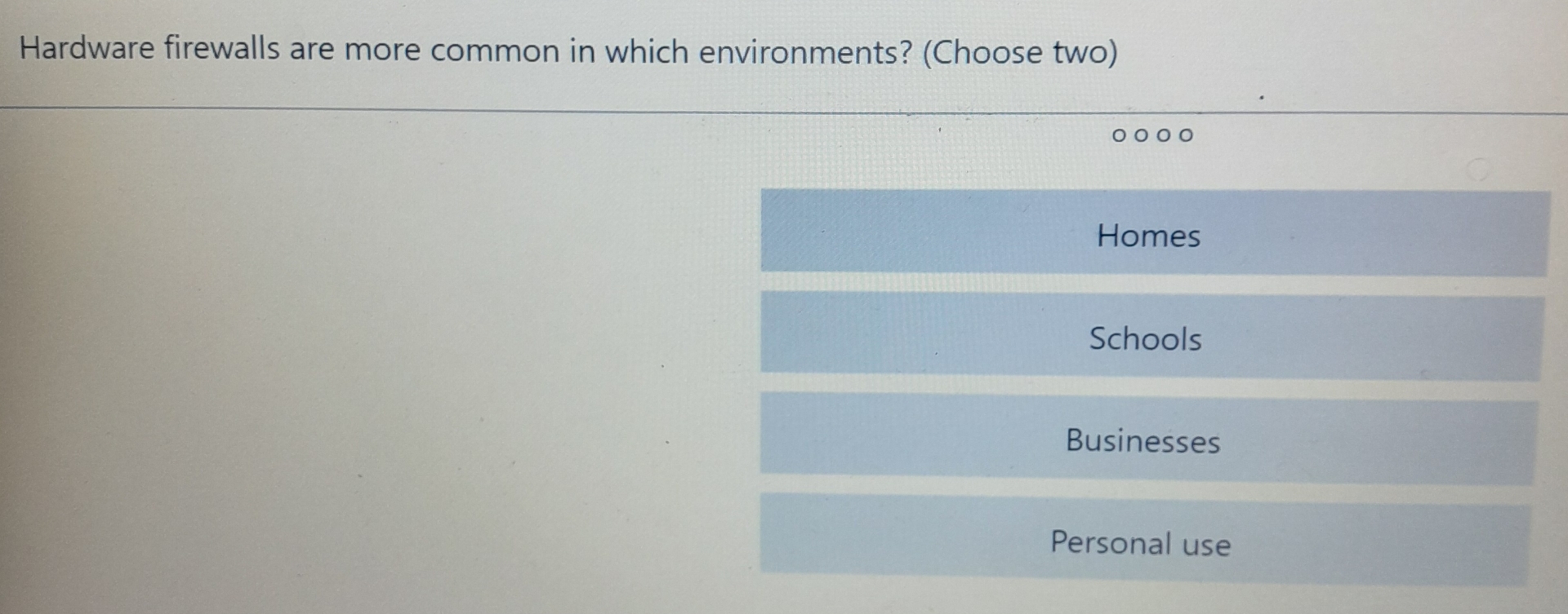 Solved Hardware firewalls are more common in which | Chegg.com