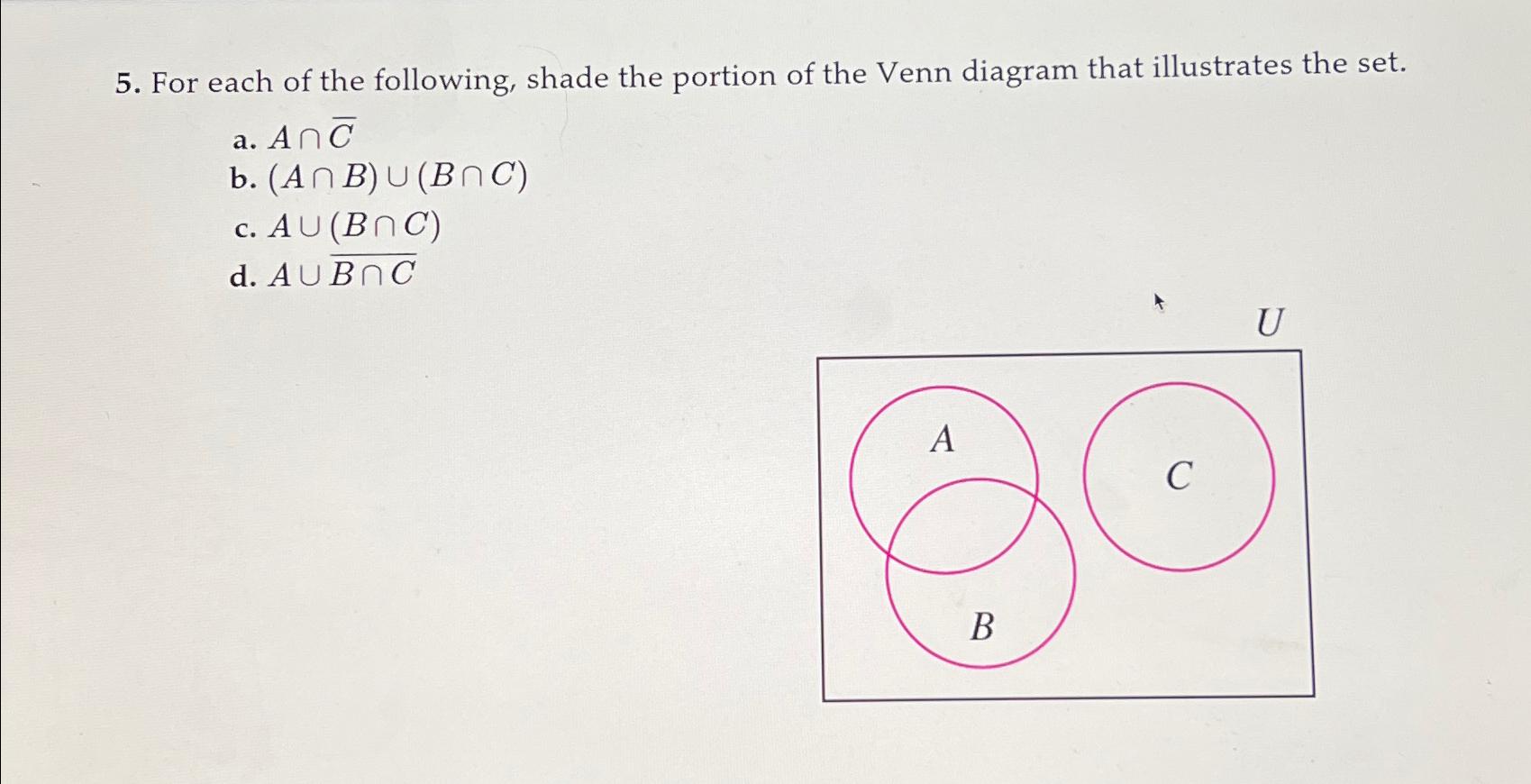 Solved For each of the following, shade the portion of the | Chegg.com