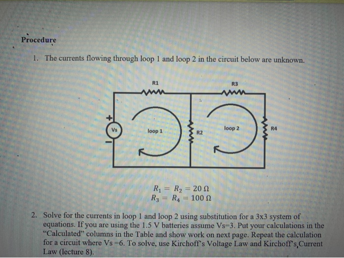 Solved Procedure 1. The currents flowing through loop 1 and | Chegg.com