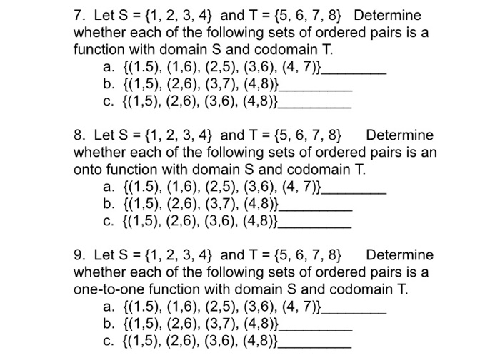 Solved 7. Let S = {1, 2, 3, 4} and T = {5, 6, 7, 8) | Chegg.com