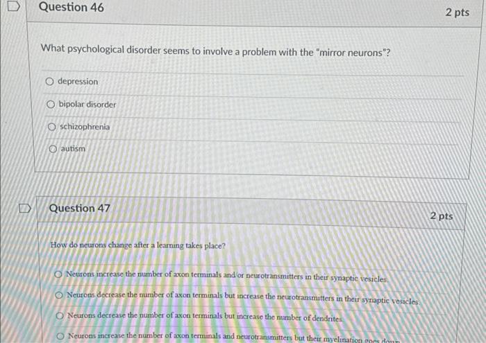 Solved Question 46 What psychological disorder seems to | Chegg.com
