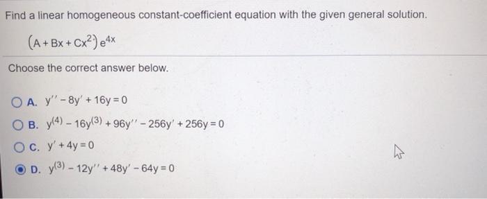 Solved Find a linear homogeneous constant-coefficient | Chegg.com