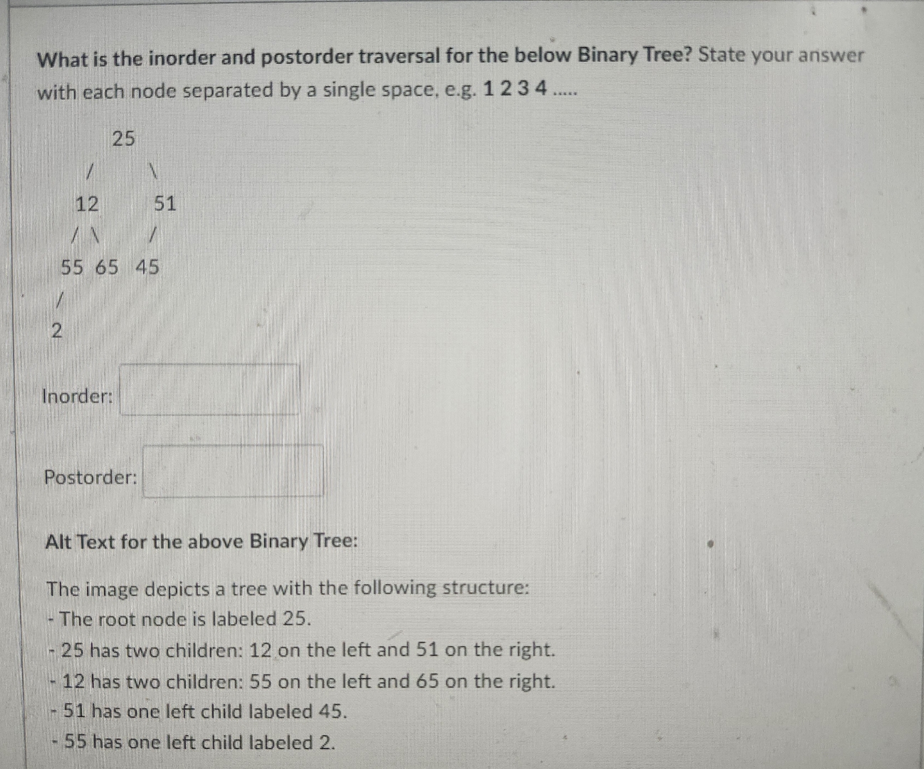 Solved What is the inorder and postorder traversal for the | Chegg.com
