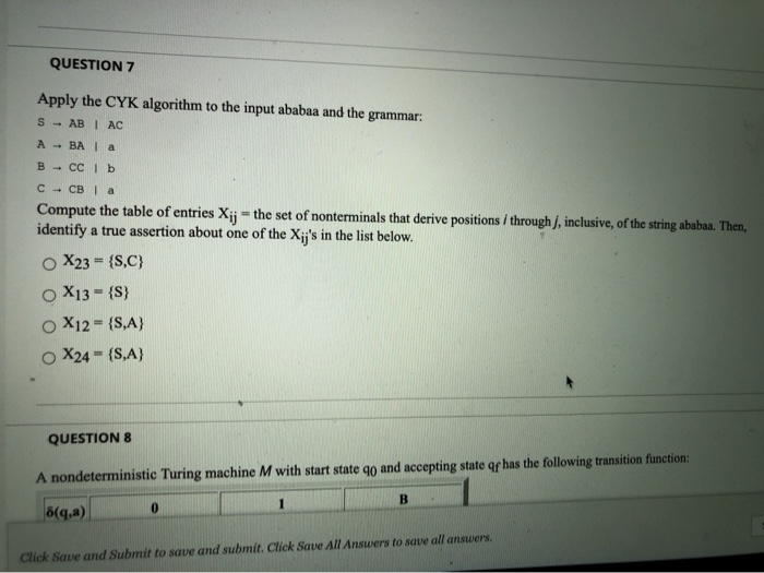 Solved QUESTION 7 Apply the CYK algorithm to the input | Chegg.com
