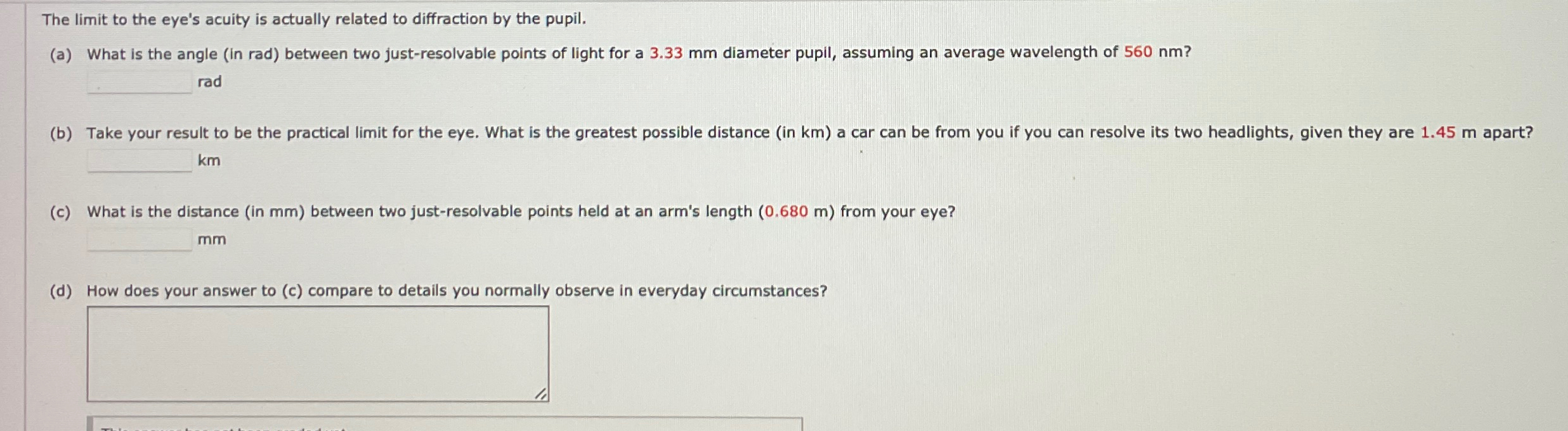 Solved The Limit To The Eyes Acuity Is Actually Related To