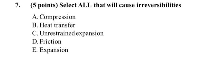 Solved 7. (5 points) Select ALL that will cause | Chegg.com