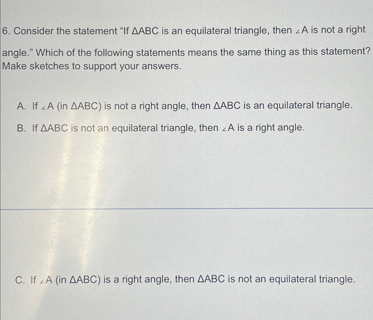 Solved Consider the statement "If ????ABC ﻿is an equilateral | Chegg.com