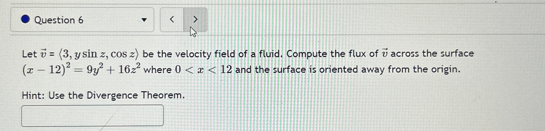 Solved Question 6Let vec(v)=(:3,ysinz,cosz:) ﻿be the | Chegg.com