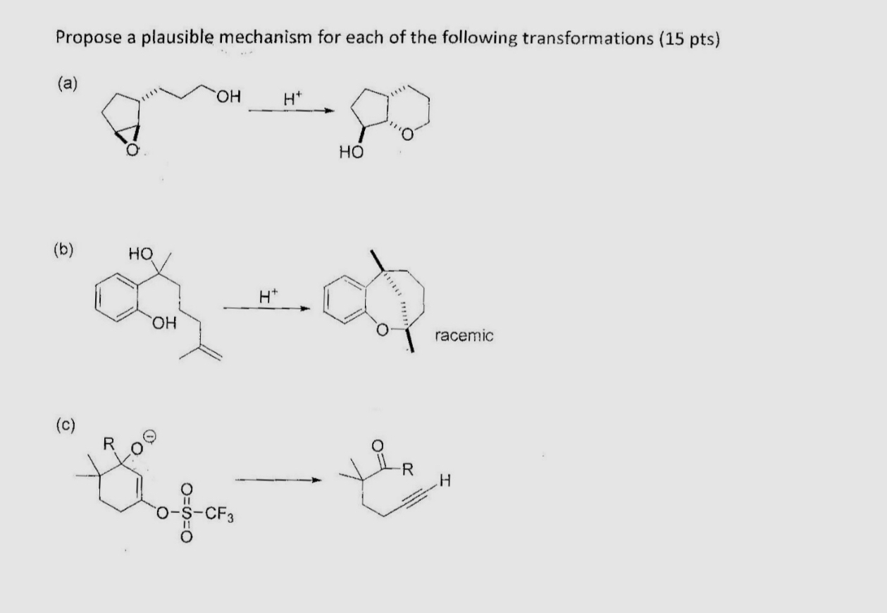 Solved Propose a plausible mechanism for each of the | Chegg.com