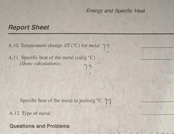 Solved A. Specific Heat of a Metal A.1 Identification Number | Chegg.com