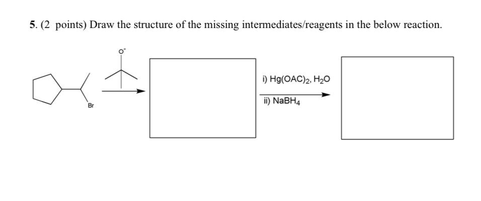 Solved (2 ﻿points) ﻿Draw the structure of the missing | Chegg.com