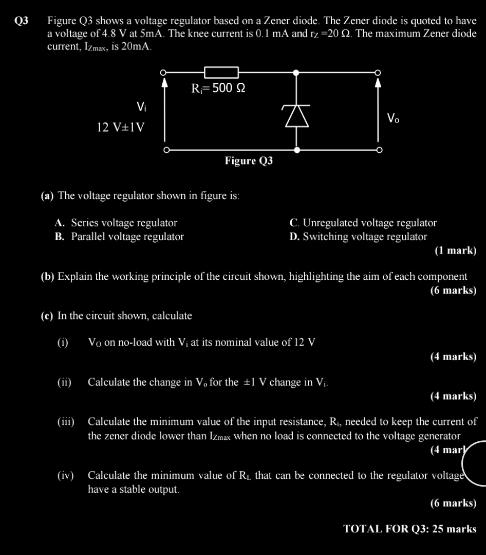 Solved Q3 ﻿Figure Q3 ﻿shows a voltage regulator based on a | Chegg.com