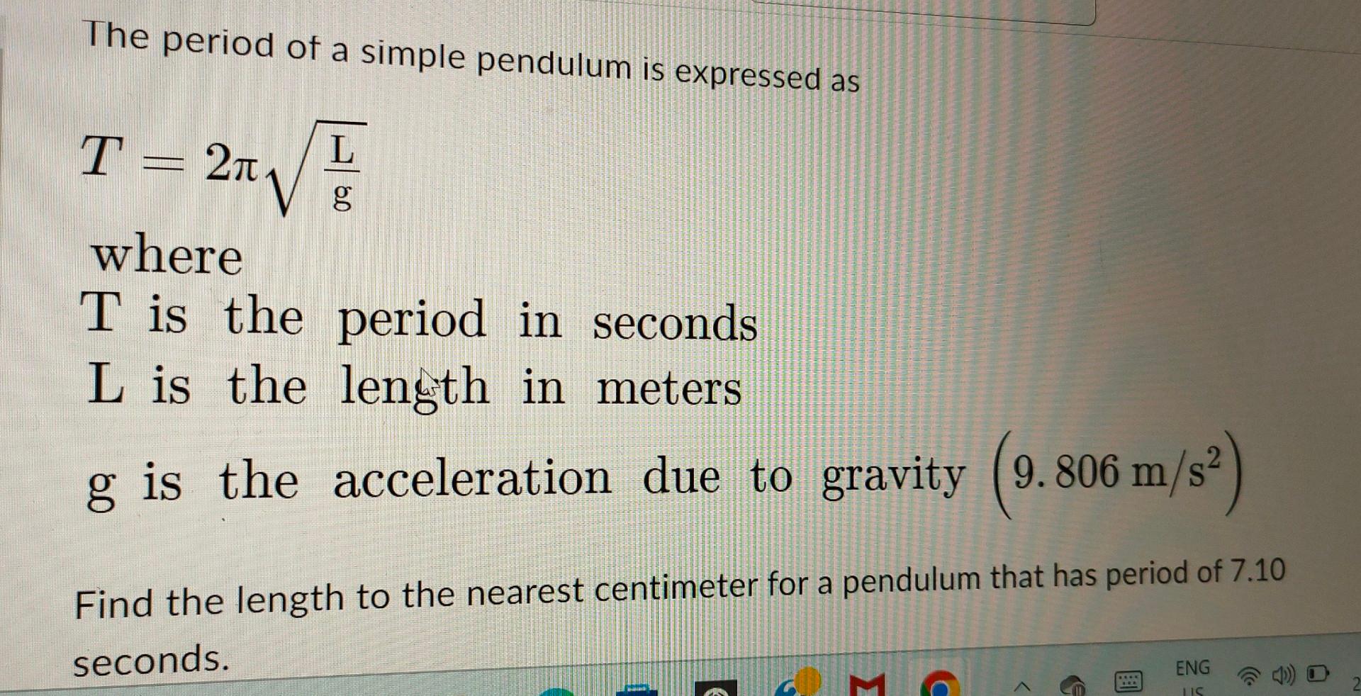 Solved The period of a simple pendulum is expressed as | Chegg.com