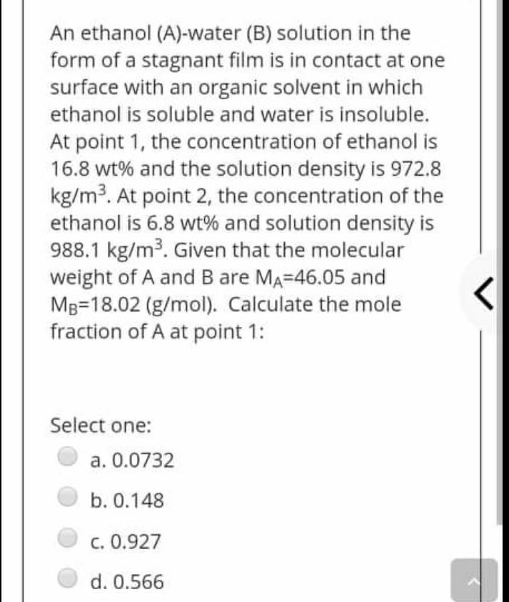 Solved An ethanol (A)-water (B) solution in the form of a | Chegg.com