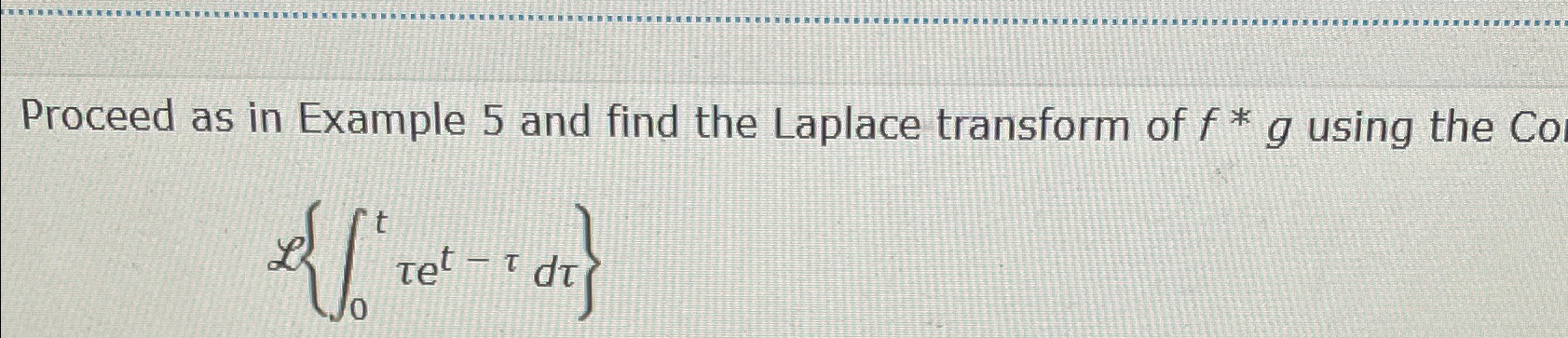 Solved Proceed as in Example 5 ﻿and find the Laplace | Chegg.com