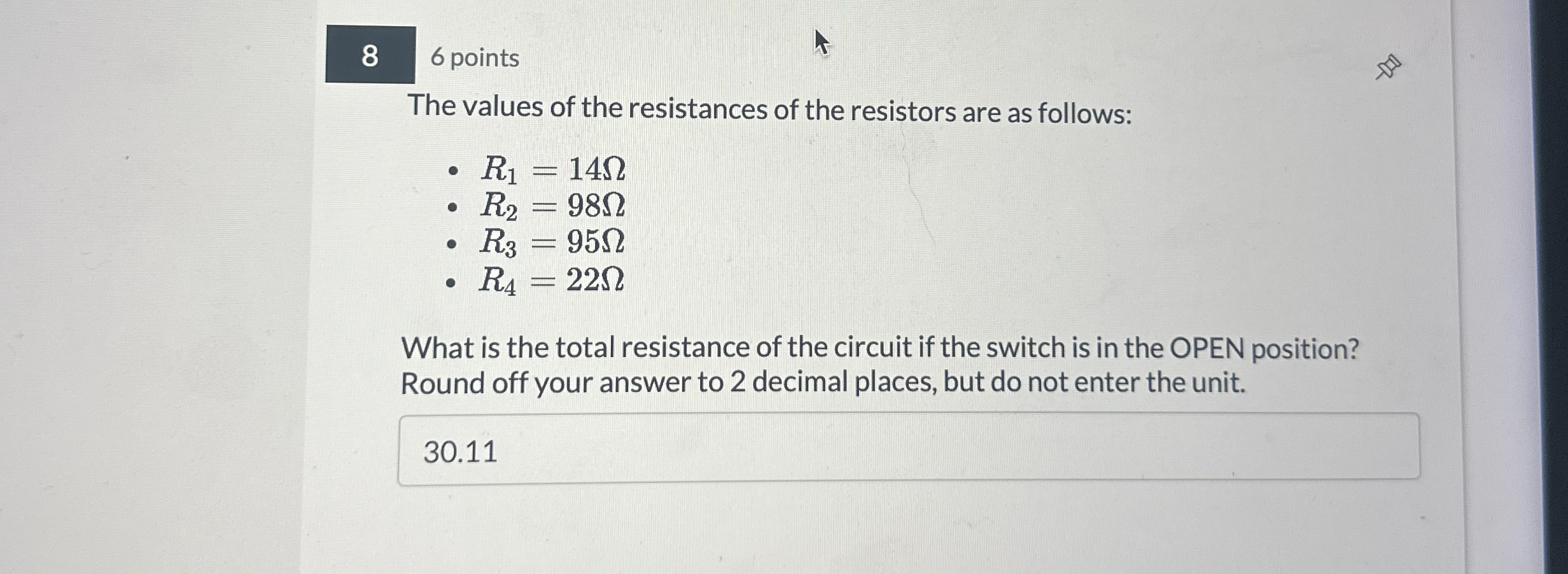 Solved 8 6 ﻿pointsThe values of the resistances of the | Chegg.com