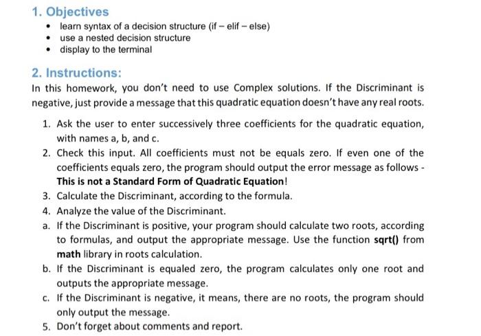 Solved 1. Objectives - learn syntax of a decision structure | Chegg.com