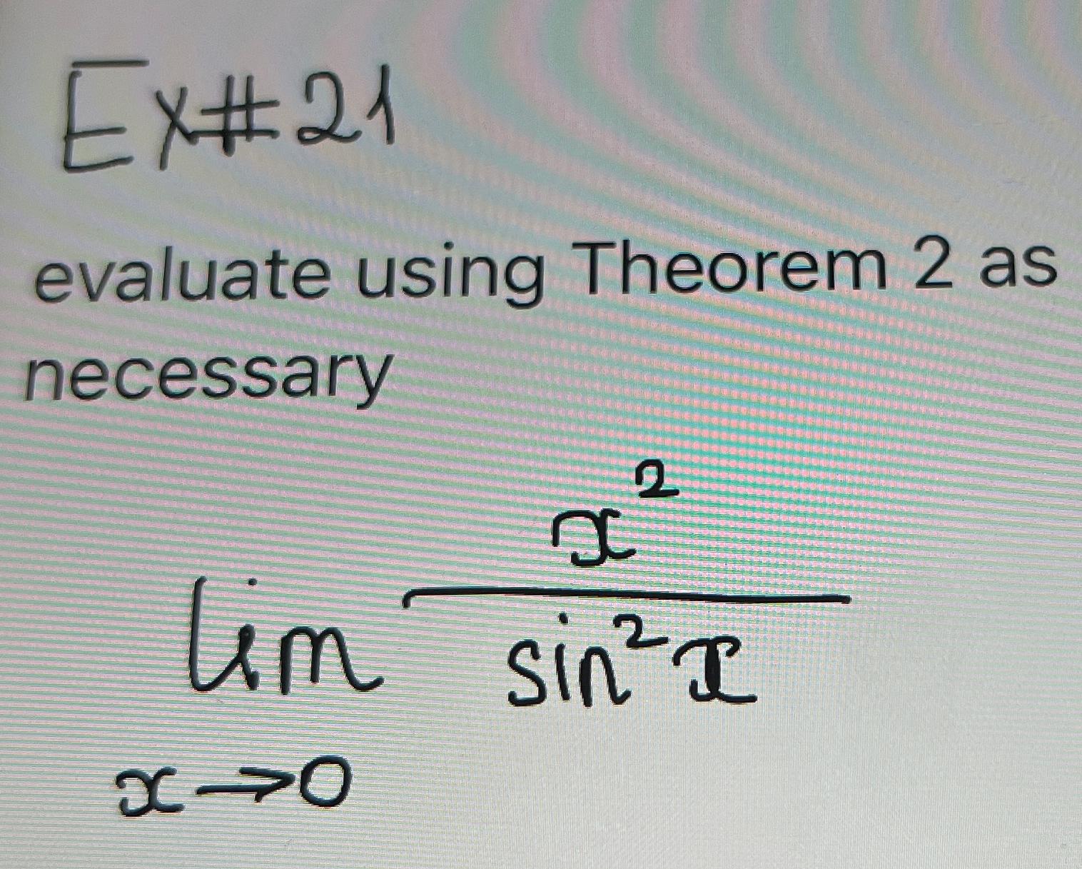 Solved Ex#21evaluate using Theorem 2 ﻿as | Chegg.com