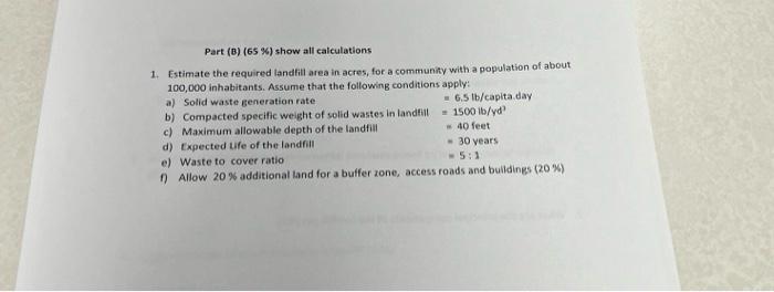 Solved Part (0) (65 %) show all calculations 1. Estimate the | Chegg.com
