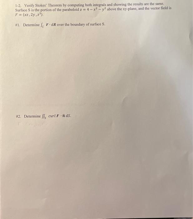 Solved 1-2. Verify Stokes' Theorem by computing both | Chegg.com