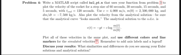 Solved Problem 4: Write a MATLAB script called hw2_p4.m that | Chegg.com