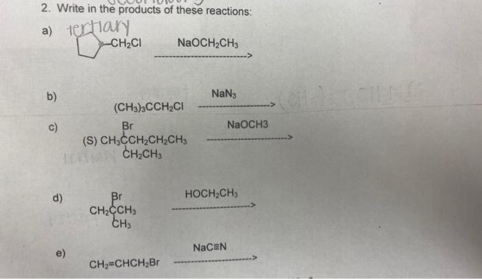Solved 2. Write in the products of these reactions: a) | Chegg.com