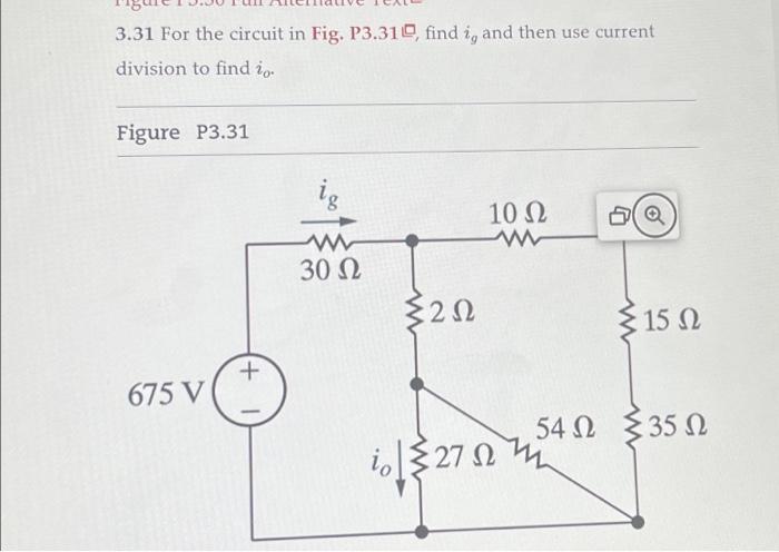 Solved 3.31 For the circuit in Fig. P3.315, find ig, and | Chegg.com