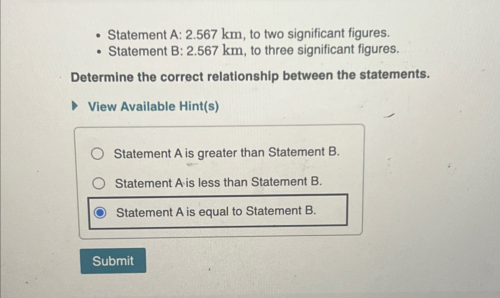 Solved Statement A: 2.567km, ﻿to two significant | Chegg.com