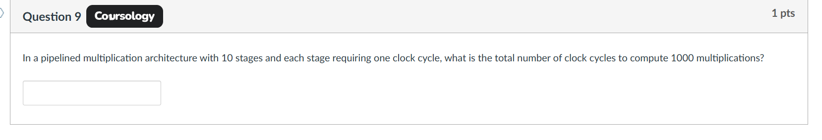 Solved Question 9In a pipelined multiplication architecture | Chegg.com