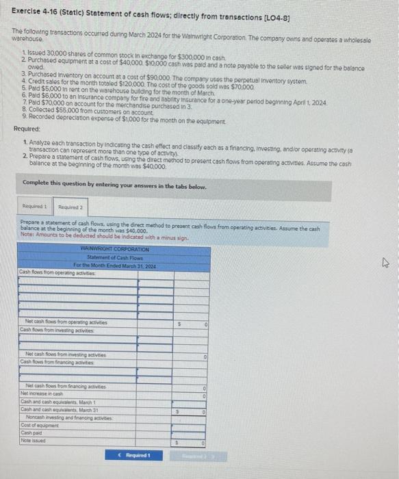 Solved Exerclse 4-16 (Static) Statement of cash flows; | Chegg.com