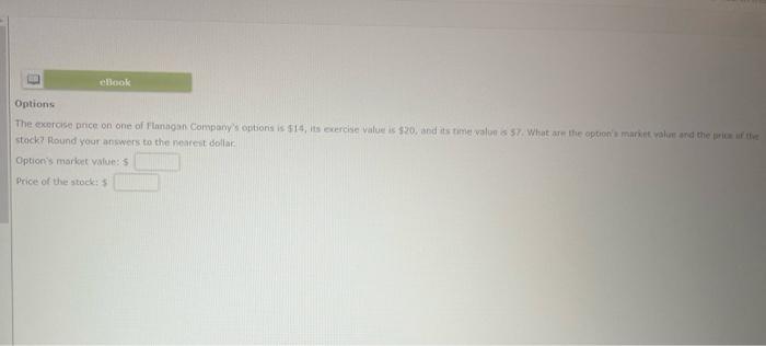 Solved to thie neasest doliar What is the exercise value of | Chegg.com