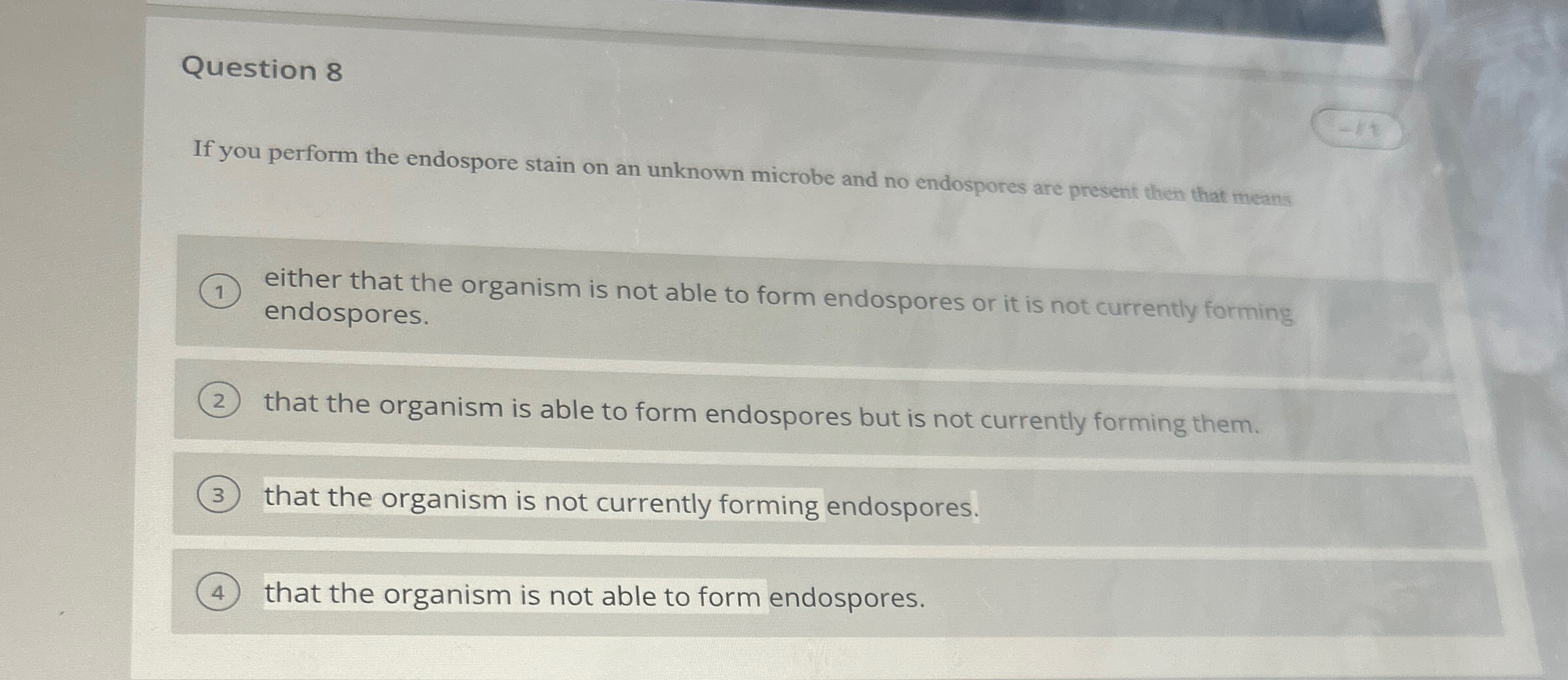 Solved Question 8If you perform the endospore stain on an | Chegg.com