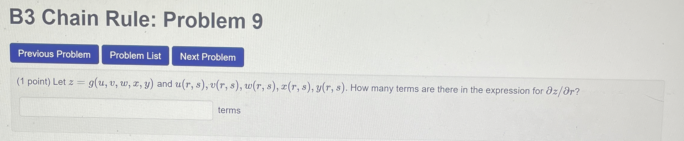 Solved B3 ﻿Chain Rule: Problem 9(1 ﻿point) ﻿Let | Chegg.com