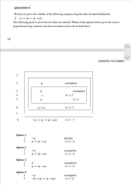 Solved QUESTION 9 We have to prove the validity of the | Chegg.com