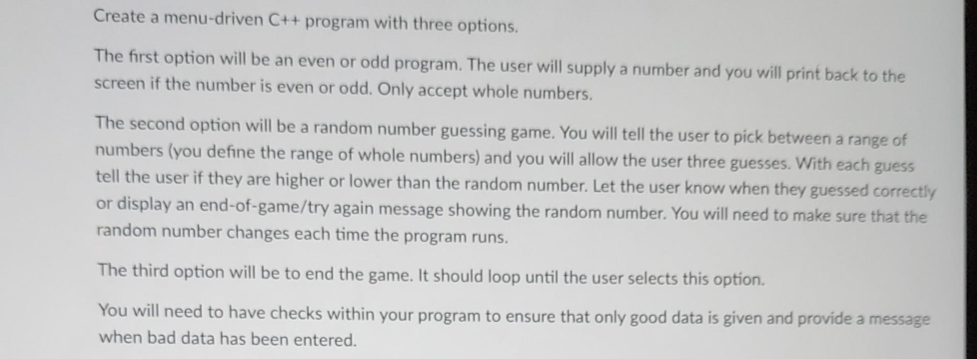 Solved Create A Menu Driven C Program With Three Options