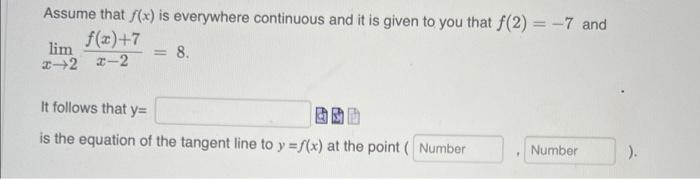 Solved Assume that f(x) is everywhere continuous and it is | Chegg.com