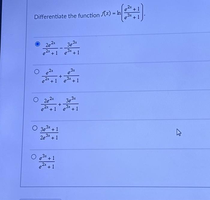 Solved ifferentiate the function f(x)=ln(e3x+1e2x+1). | Chegg.com