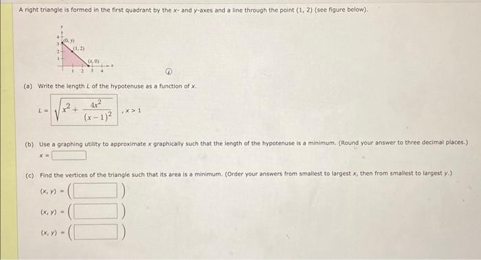 Solved A right triangle is formed in the first quadrant by | Chegg.com