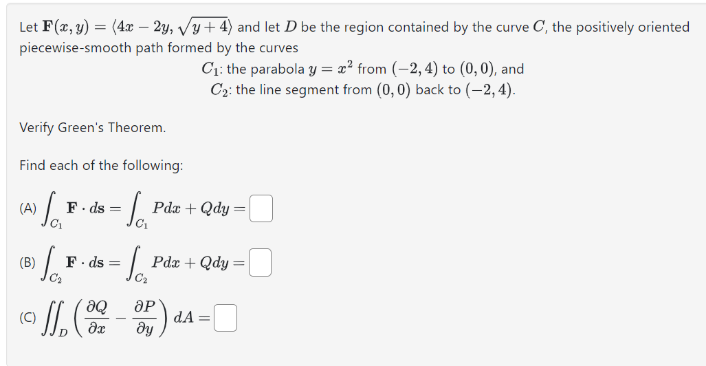 Solved Let F(x,y)=(:4x-2y,y+42:) ﻿and let D ﻿be the region | Chegg.com