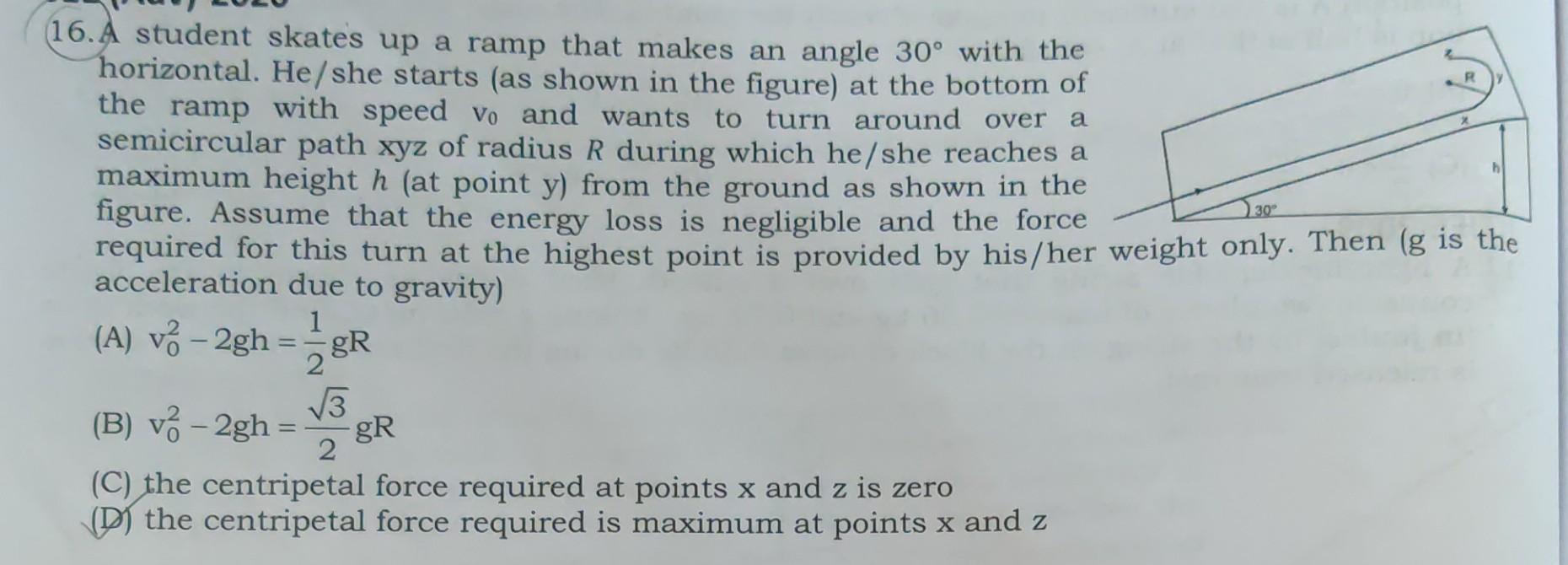 Solved 16. A student skates up a ramp that makes an angle | Chegg.com