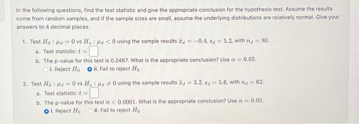 Solved In the following questions, find the test statistic | Chegg.com