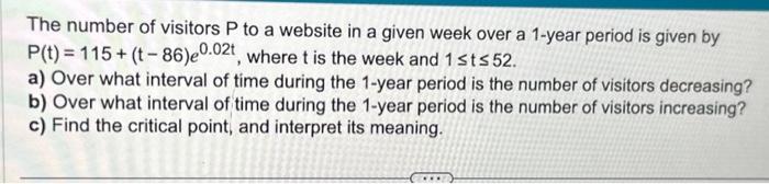 Solved The number of visitors P to a website in a given week | Chegg.com