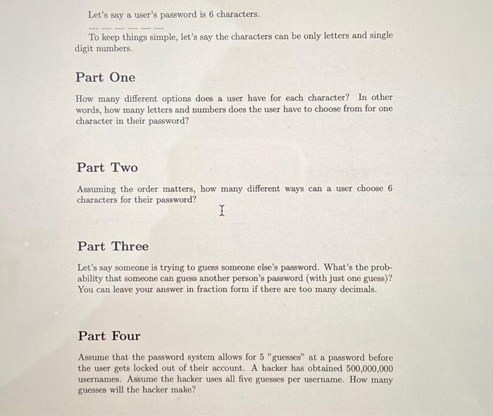 Solved Let's say a user's password is 6 characters. To keep | Chegg.com