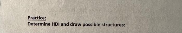 Solved Practice: Determine HDI and draw possible | Chegg.com